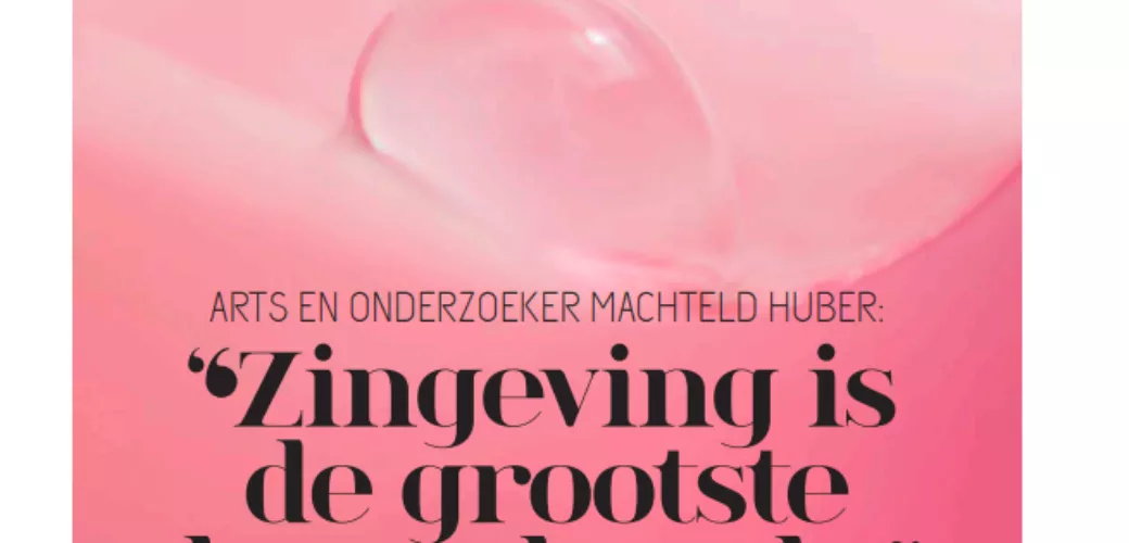 Interview met Machteld Huber in Psychologie Magazine - Alles is gezondheid